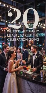 20 Wedding After-Party Ideas to Keep the Celebration Going